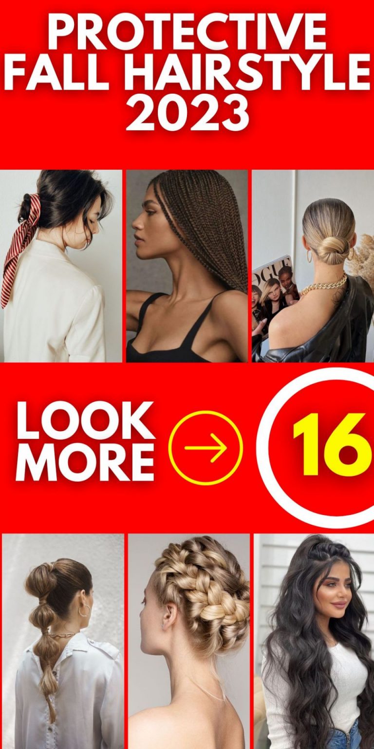 Protective Fall Hairstyle 2023 16 Ideas - Fall Update Ideas 2025