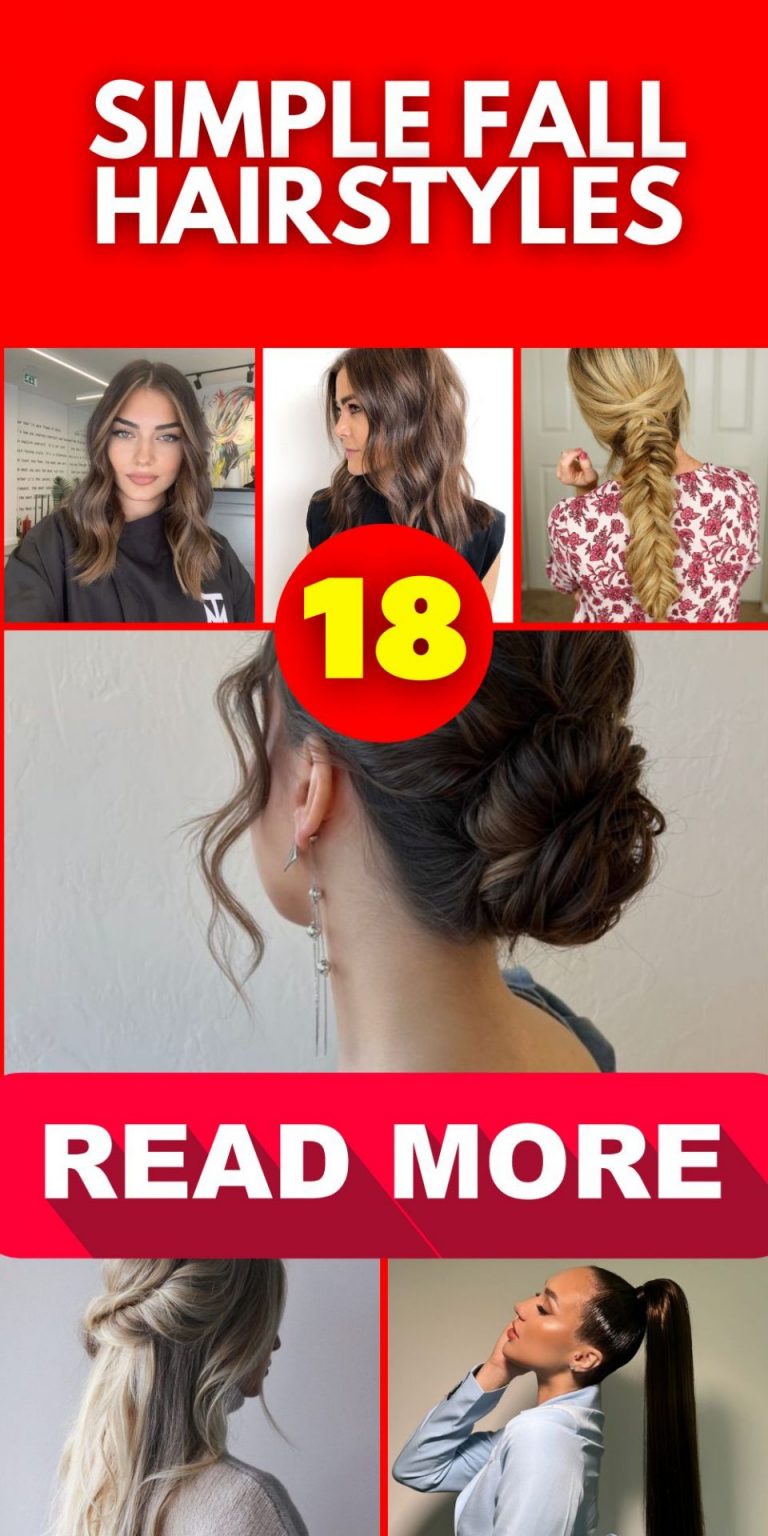 Simple Fall Hairstyles 18 Ideas: Embrace the Season with Style - Fall ...