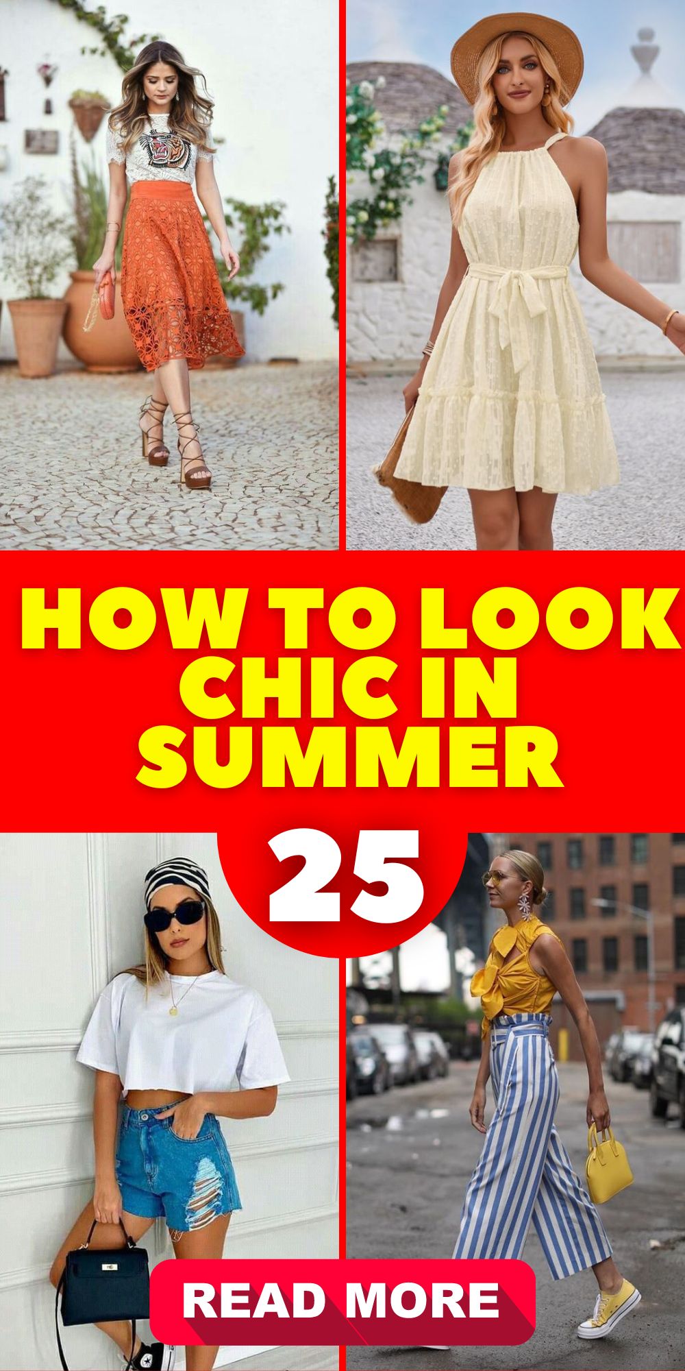 Chic Summer Style 2024: 25 Elegant & Effortless Outfit Ideas for Women