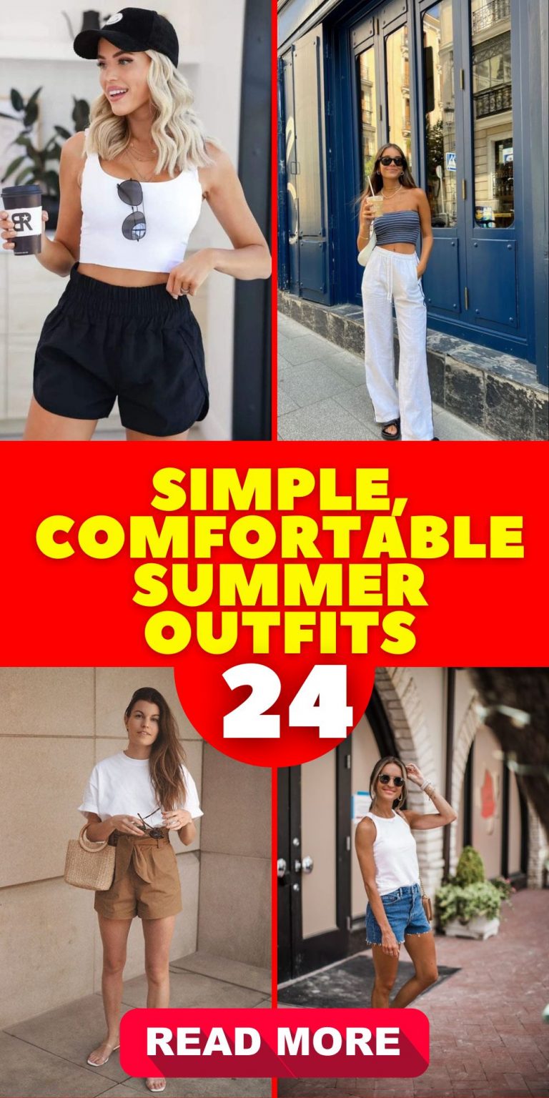 Effortless Summer Fashion: Chic Styles & Comfy Outfits for Women