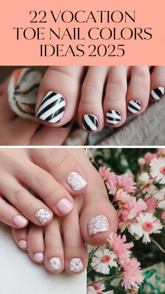 22 Vocation Toe Nail Colors Ideas 2025 – Trendy Summer & Beach Pedicure ...
